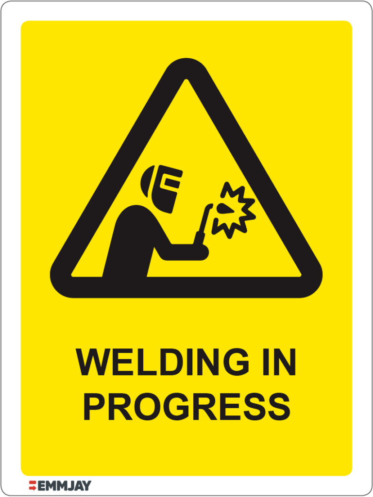 EGL 1280 - Welding in Progress Sign - Emmjay Ltd